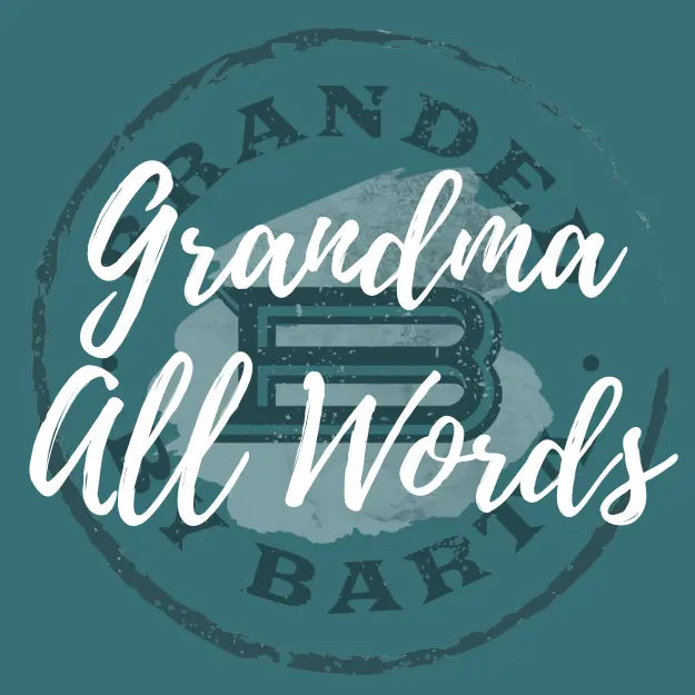Grandma (all words) - Branded By Barta – BBB Powered By ODS